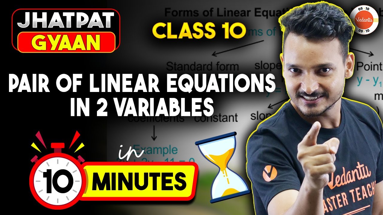 Linear Equations in Two Variables Concept in 10 Minutes | CBSE Class 10 ...