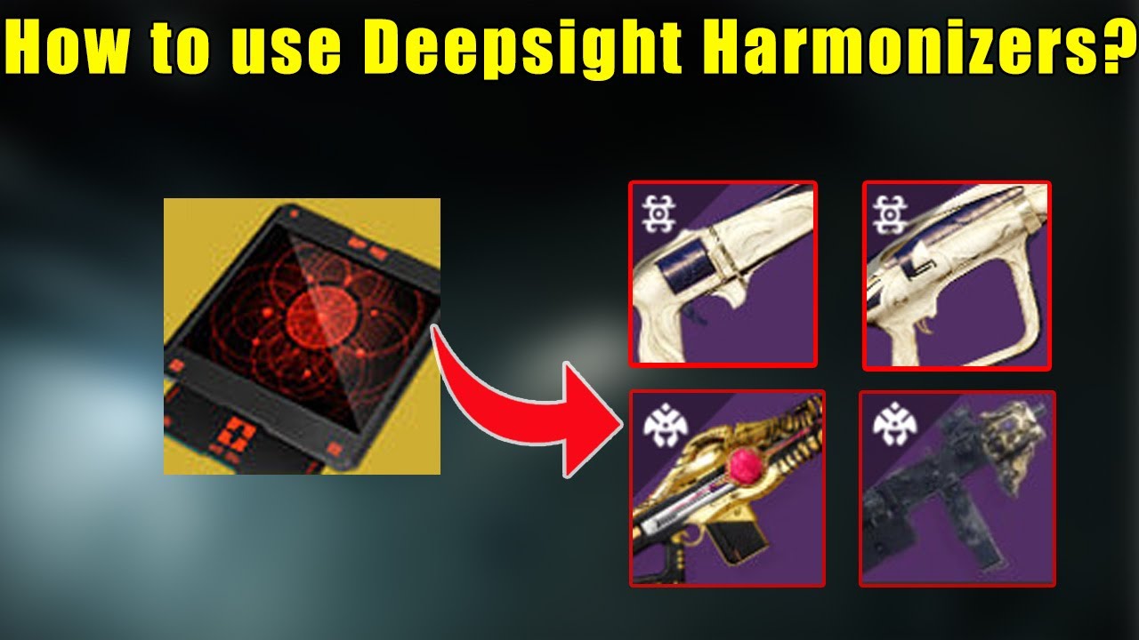 HOW TO USE DEEPSIGHT HARMONIZERS IN DESTINY 2? - YouTube