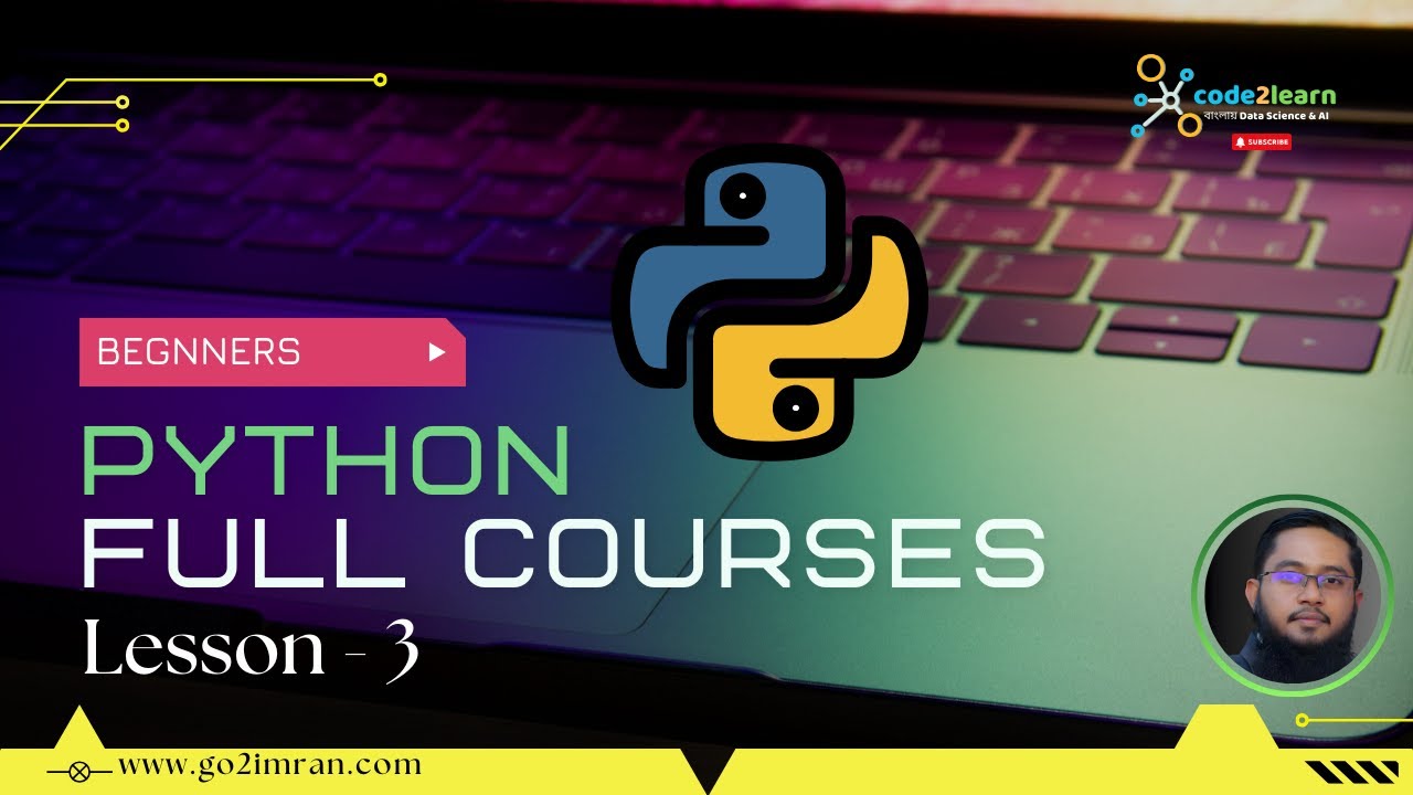 বাংলায় ! Class-3 | Python | For Beginners | Variables & Operators - YouTube