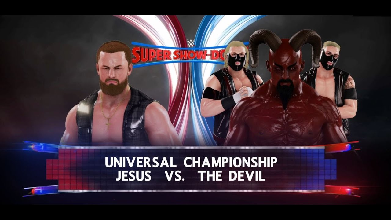 JESUS VS THE DEVIL | Universal Championship - First Blood Match - Super ...