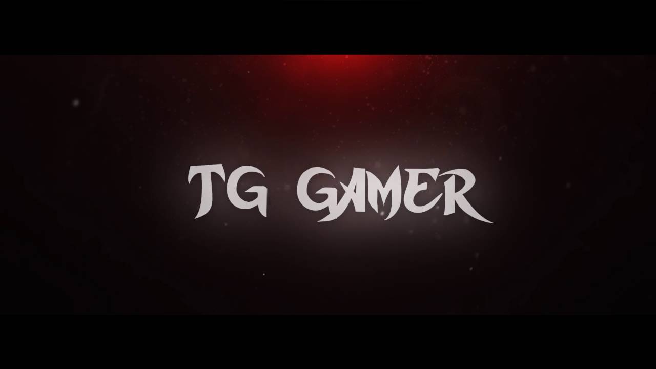INTRO | TG Gamer - YouTube