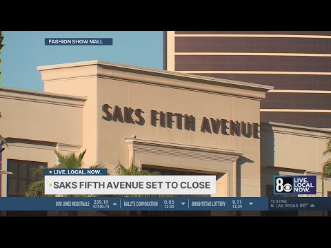 Saks Fifth Avenue announces closure of Las Vegas store