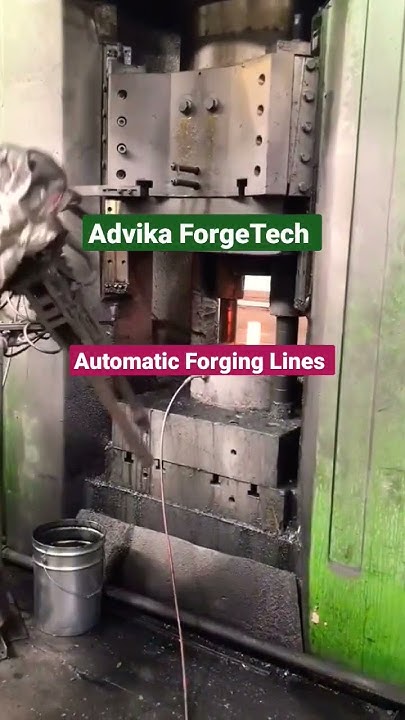 Hot Forging | Robot Automatic Forging | Forging Expert | Automation | Screw Press | Advika ...