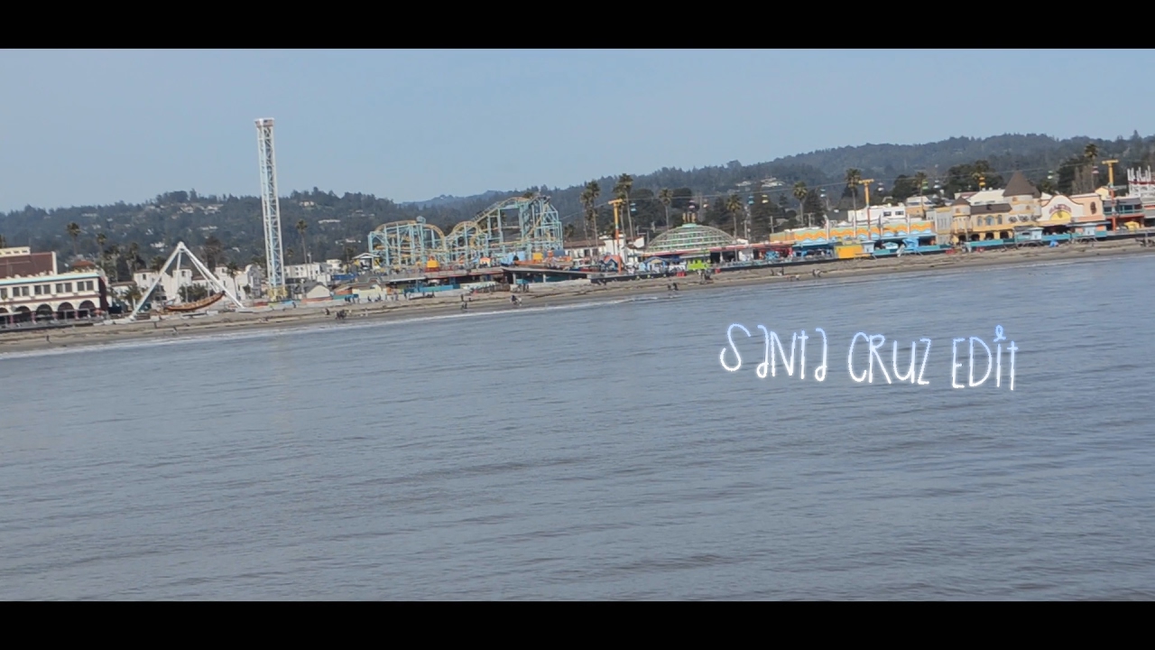 SANTA CRUZ EDIT! | Shaw4Life *will be posting tmrw I just wanted to ...
