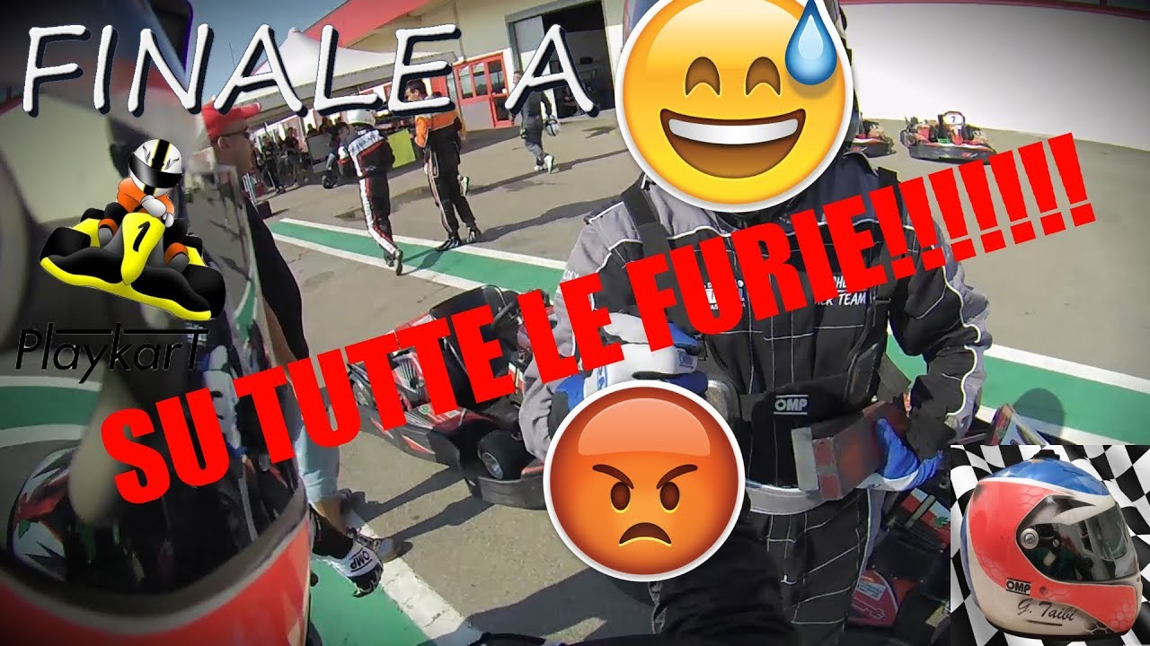 SU TUTTE LE FURIE!!!! 😡😡😡 - Play kart 2018 rd.8 Extrema Kart | Finale A ...