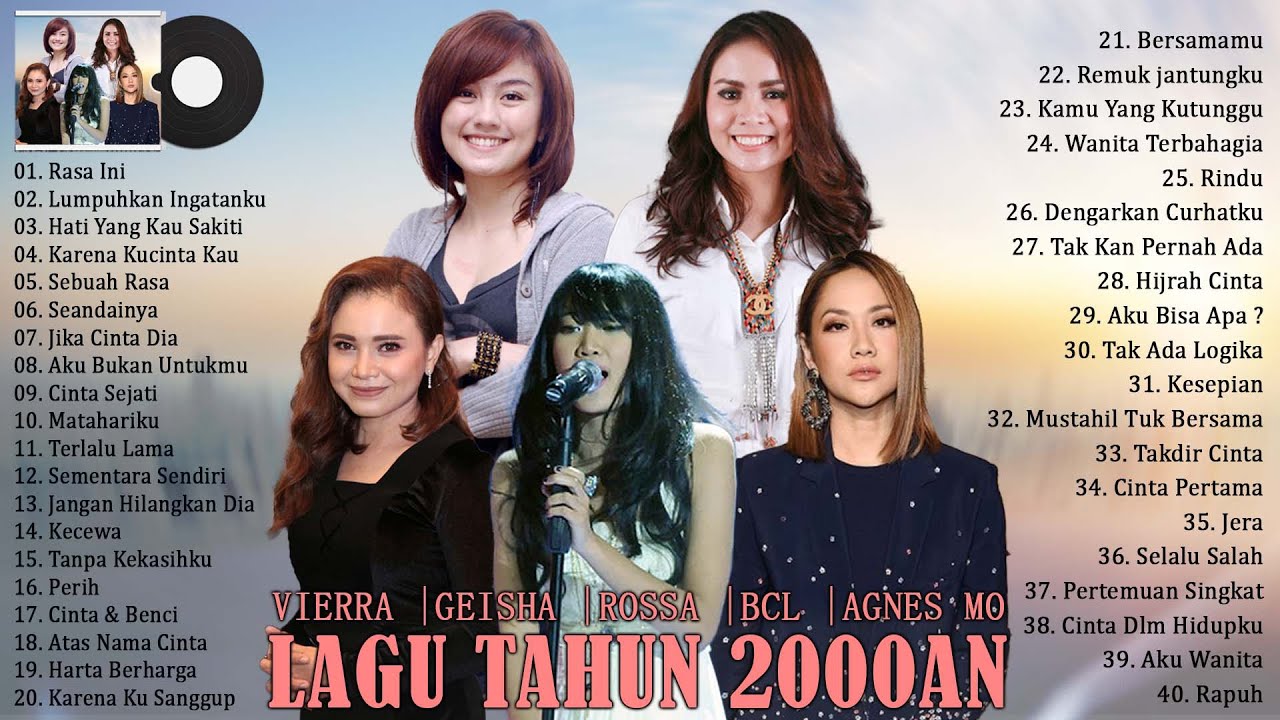 Lagu POP Terbaik Dari Vierra, Geisha, Rossa, BCL,Agnes Mo - Lagu ...