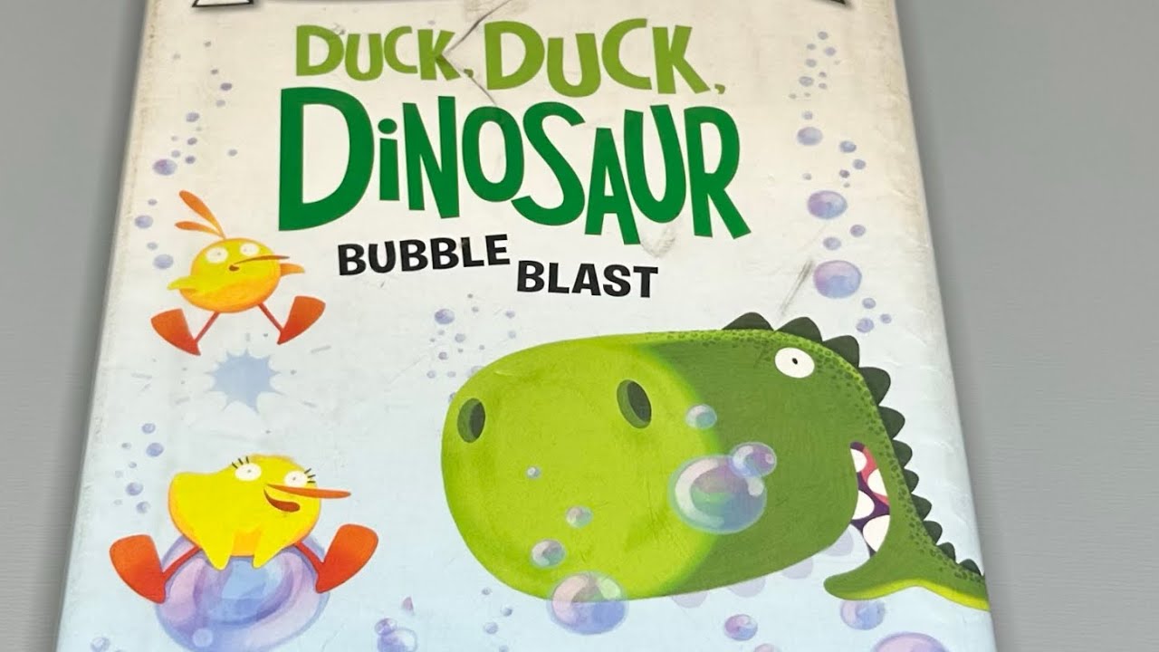 Duck , Duck, Dinosaur (Bubble Blast) A kids read aloud - YouTube