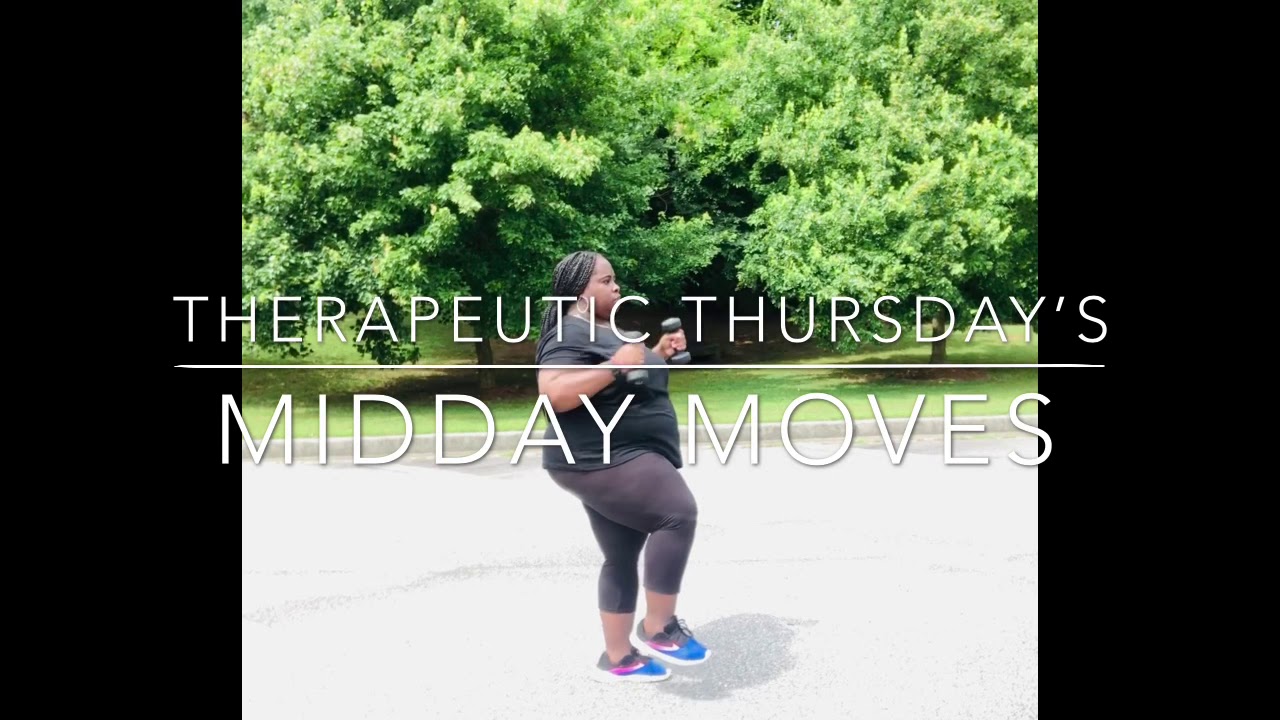 Therapeutic Thursday’s Midday Wellness Workout - YouTube