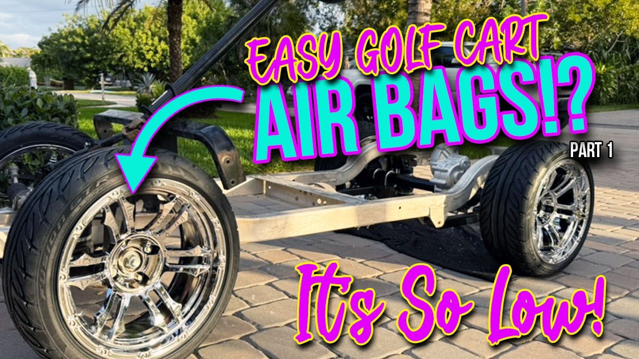 EP 62 - Golf Cart Air Bag Suspension Install on our Electric Monster ...