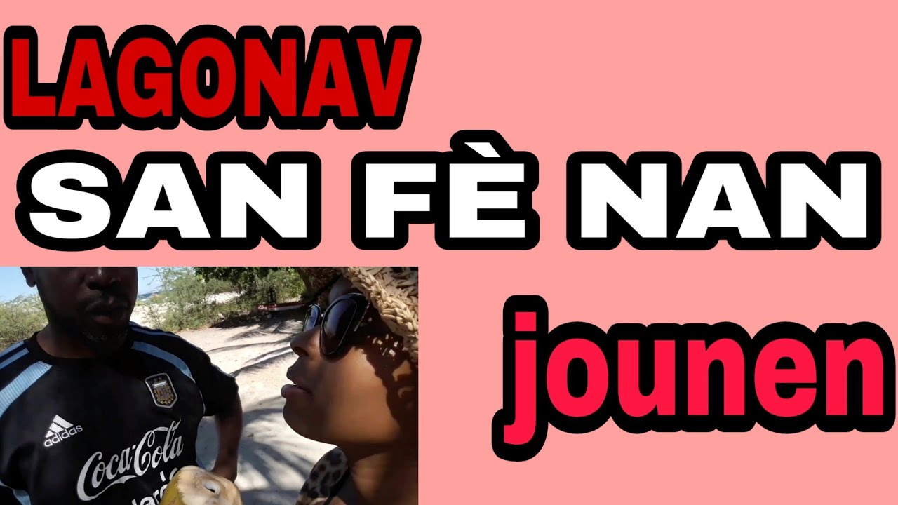 YON JOUNEN NAN LAVI NOU NAN LAGONAV HAÏTI - YouTube