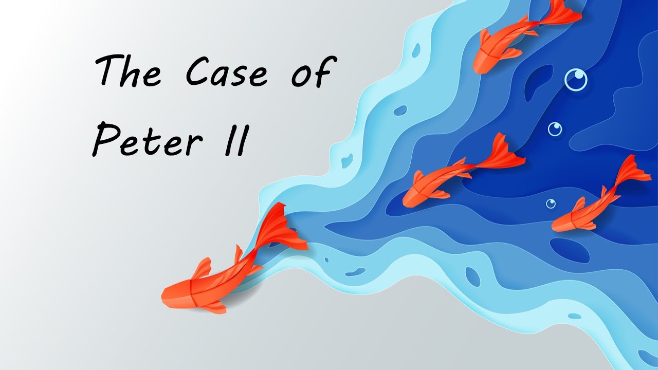 The Case of Apostle Peter II: A Narrative of Transformation - YouTube