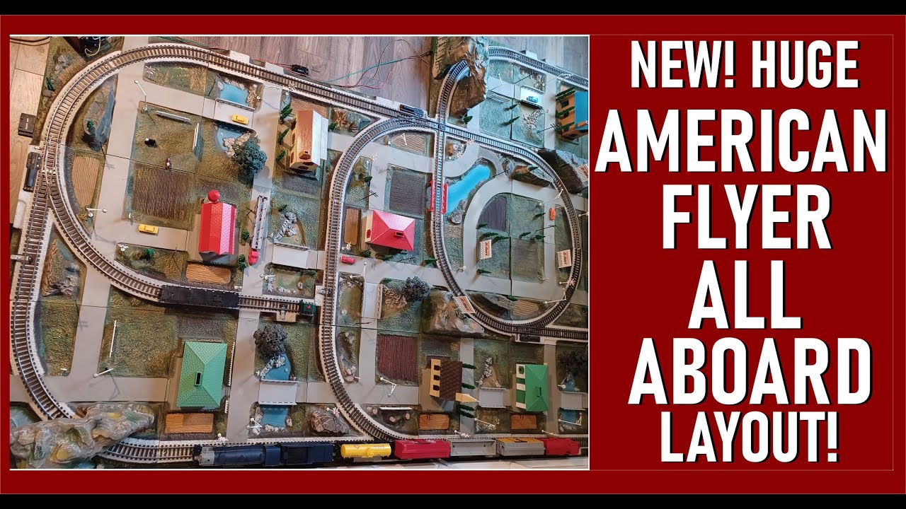 NEW! HUGE AMERICAN FLYER ALL ABOARD LAYOUT - YouTube