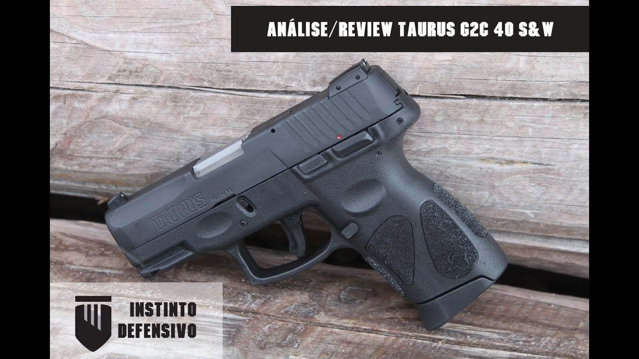Análise/Review Taurus G2c 40 S&W - YouTube