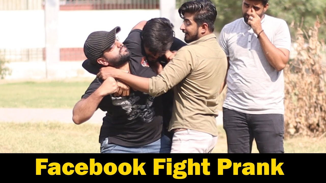 Facebook Fight Prank | Humanitarians | Pranks In Pakistan - YouTube