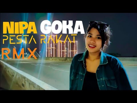 🌴India_Rmx_Nipa Goka_2020_x Rakat Famaily_2020🌴 - YouTube