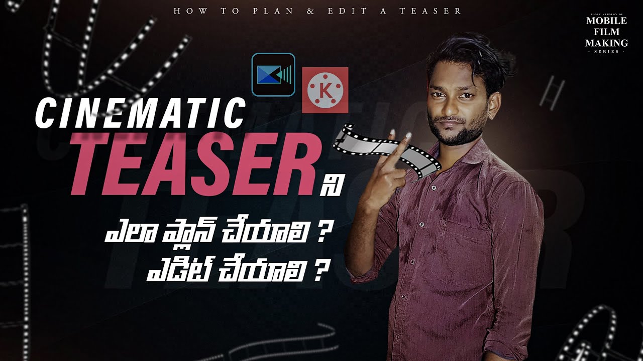 How to Make Teaser in Mobile | Mobile Film Making in Telugu | Sri ...