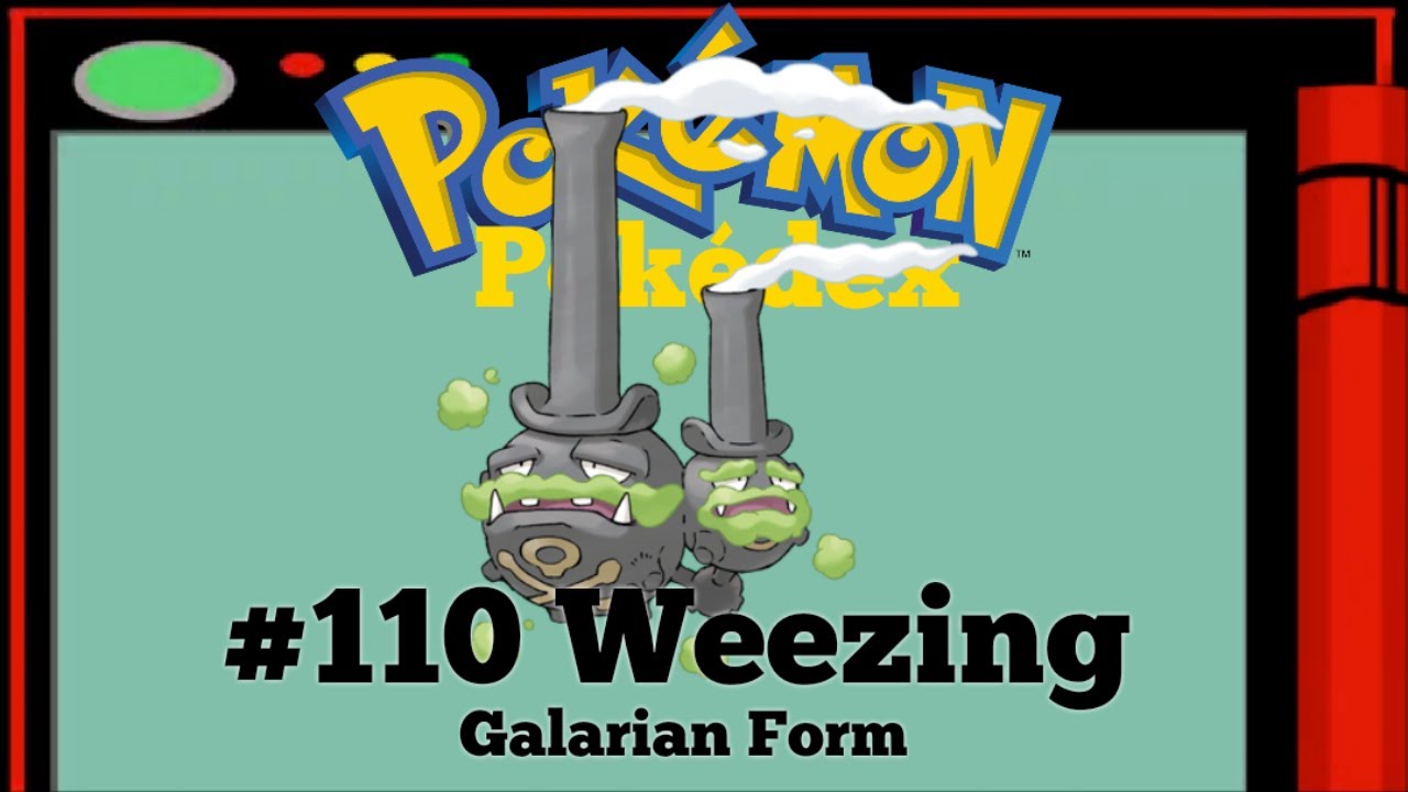 Pokédex - #110 Weezing (Galarian Form) - YouTube