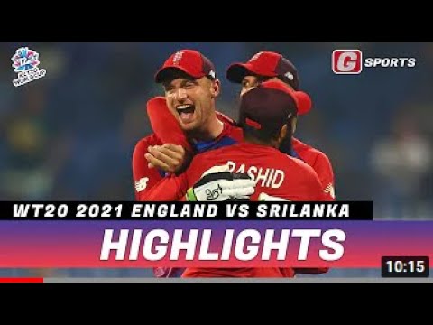 Icc World T20 2021   England vs Srilanka today Highlights   Wt20 Highlights