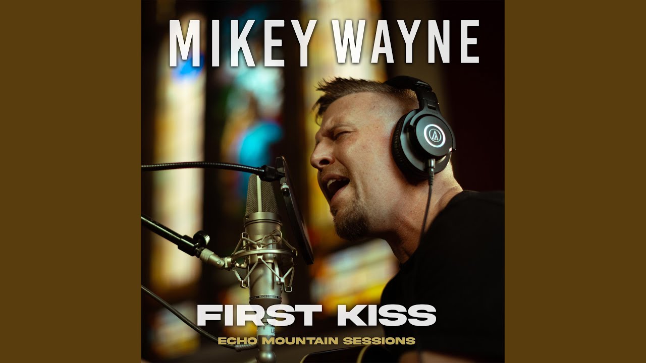 First Kiss Youtube