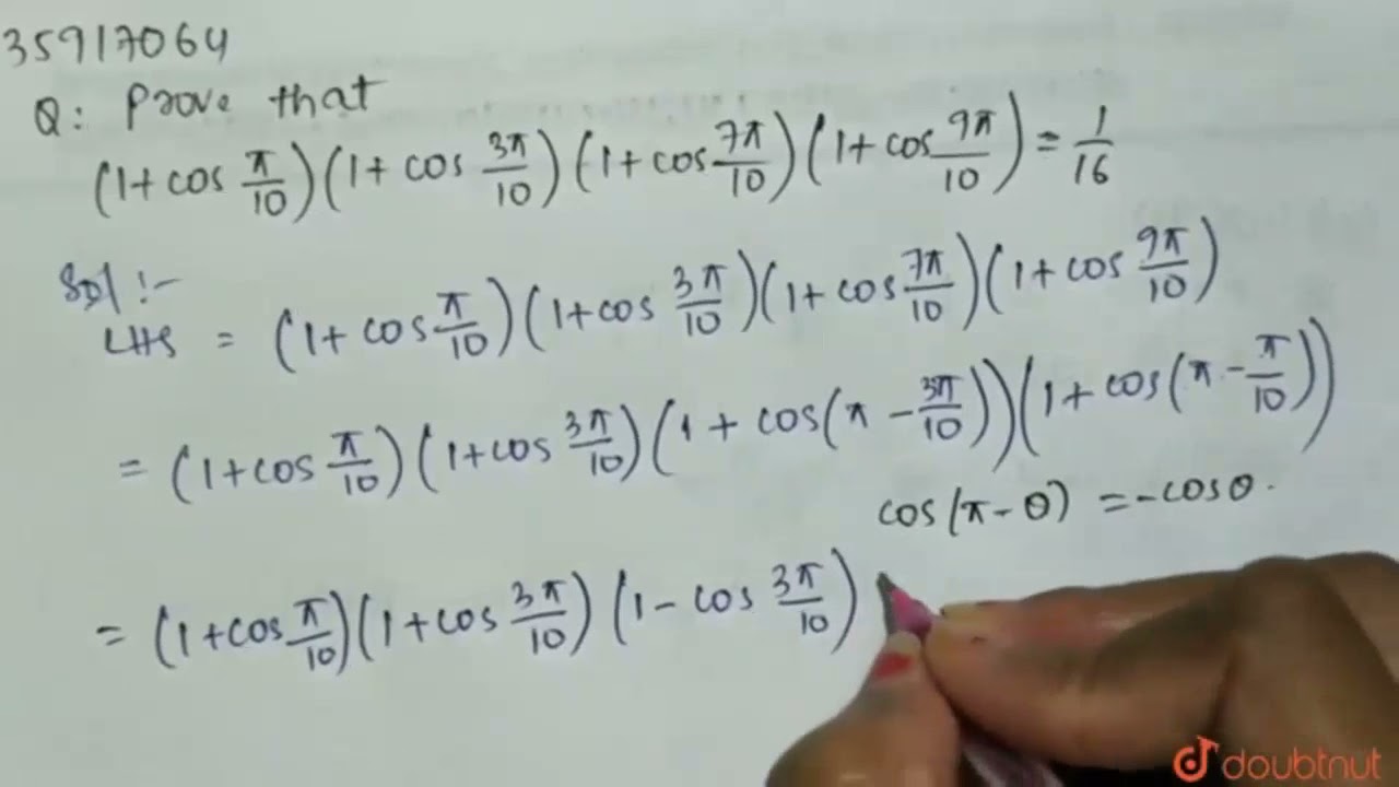 Prove That 1 cos pi 10 1 cos 3pi 10 1 cos 7pi 10 1 cos