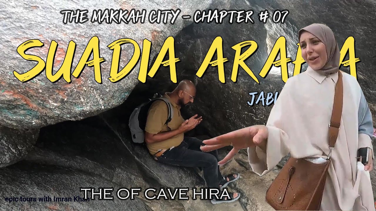 Jabal Al Nour | Cave of Hira | Makkah | Ghar E Hira Full Inside Story ...