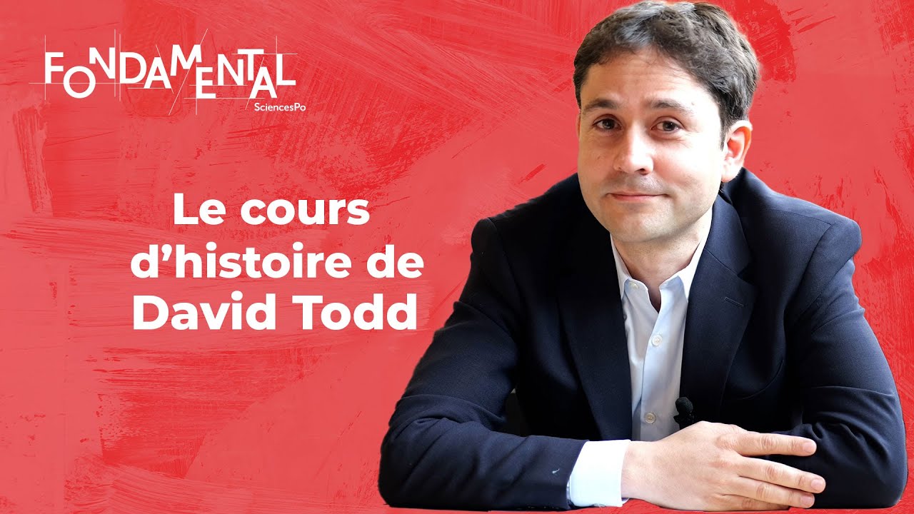 Fondamental - le cours d'histoire de David Todd - YouTube