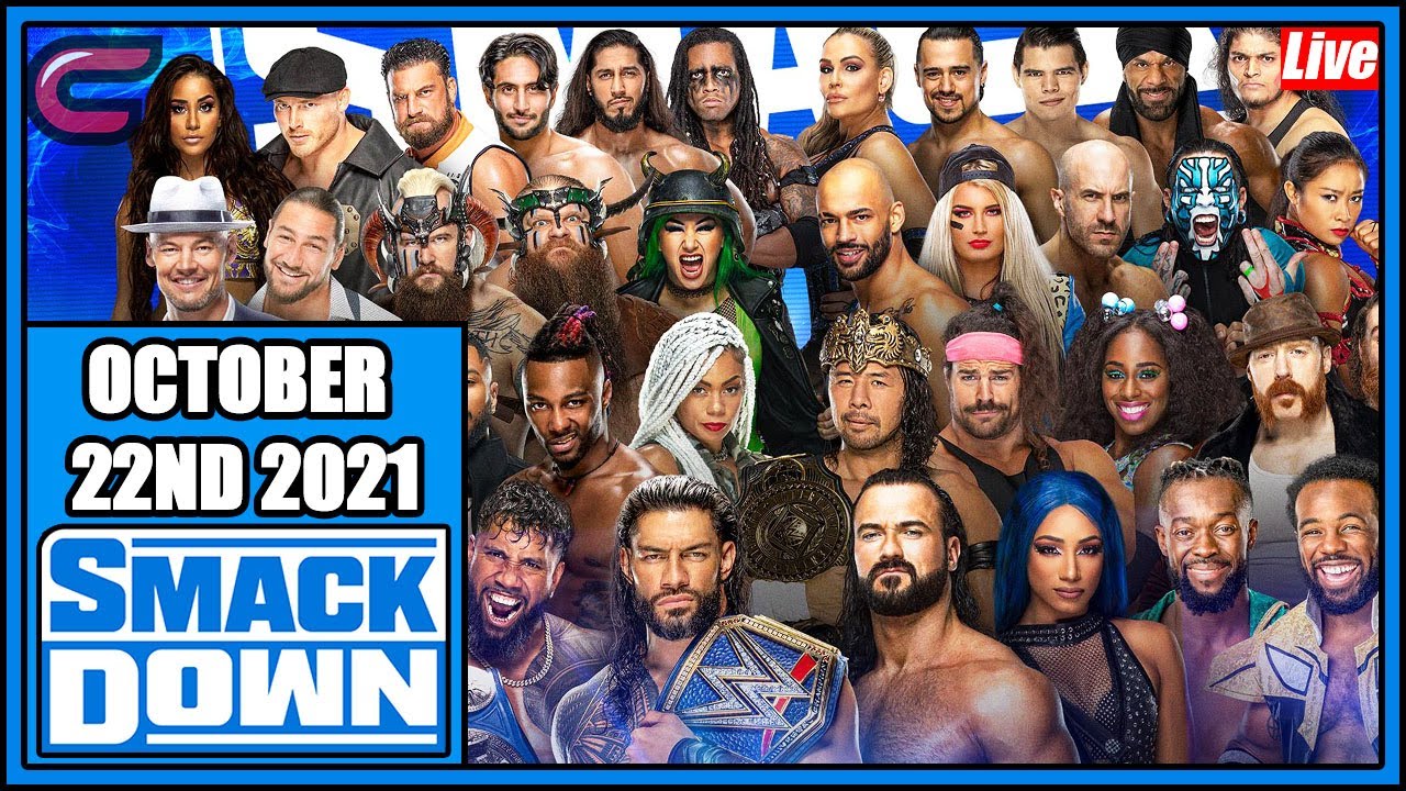 NEW SEASON OF SMACKDOWN - WWE Smackdown October 22nd 2021 Live Stream ...