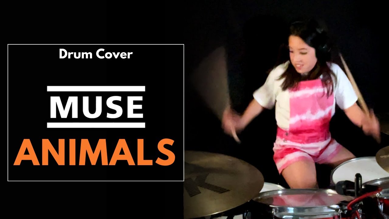 Muse - Animals - Drum Cover by Sasha (11 years old) - YouTube