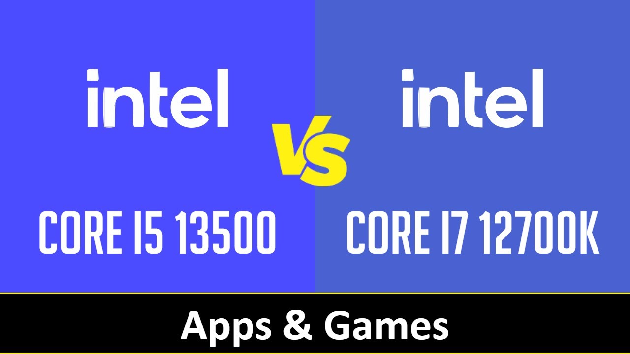 Intel Core i5 13500 vs Intel Core i7 12700K - Apps & Games (RTX 4090) - YouTube