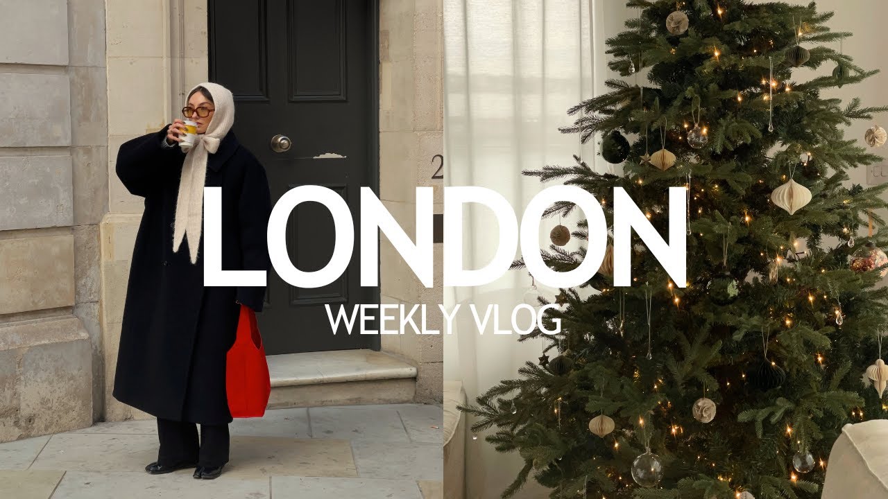 LONDON WEEKLY VLOG | Putting up the Christmas Tree & a Festive ...