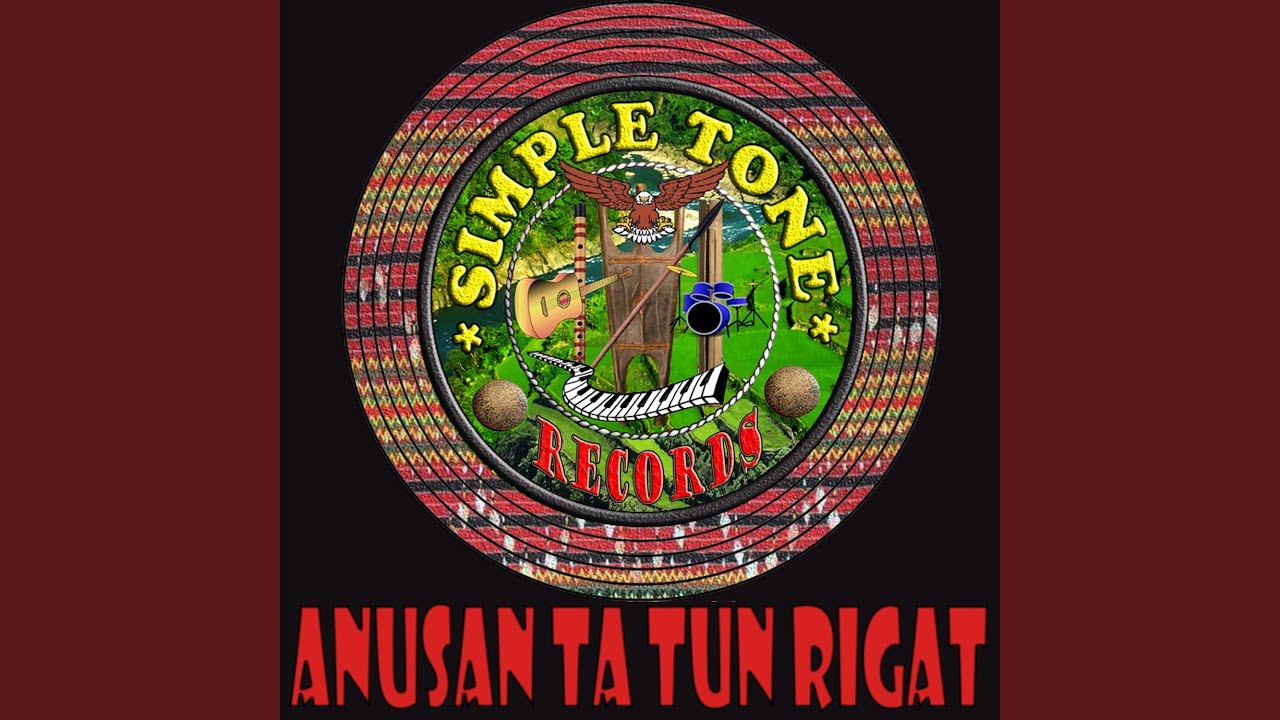 Anusan ta tun rigat - YouTube