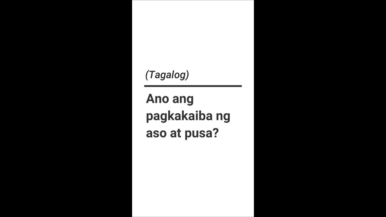 Tagalog | Ano ang pagkakaiba ng aso at pusa?#dradolfaguilarofficial # ...