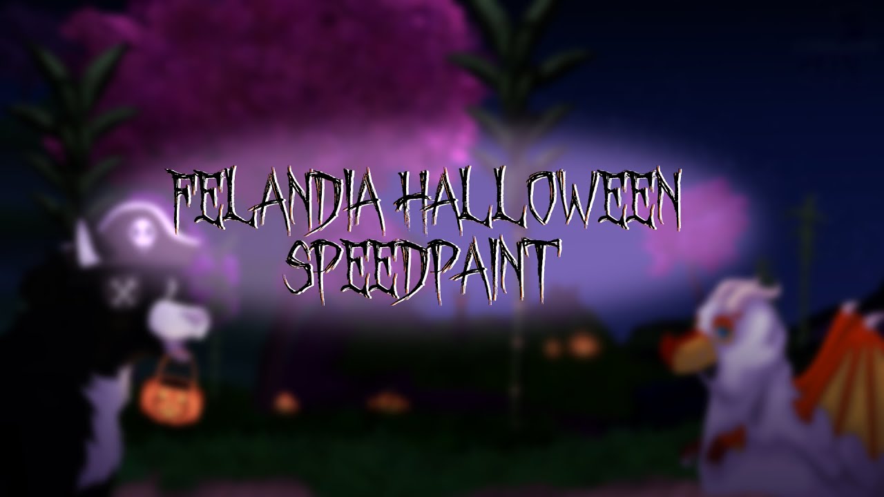 Felandia Halloween | Fanart Speedpaint - YouTube