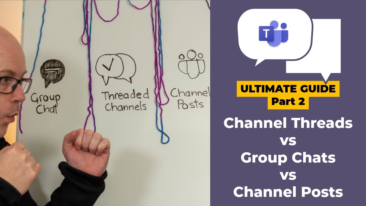 Microsoft Teams Channel Threads vs Group Chats vs Channel Posts - YouTube
