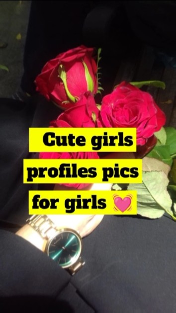 cute girls profiles pics for girls 💓💕💗💖💕 - YouTube