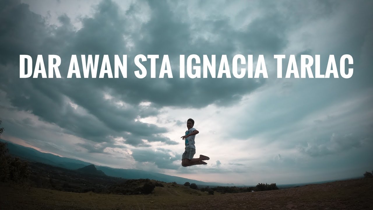 Dar awan - Sta. Ignacia Tarlac Montage Video - YouTube
