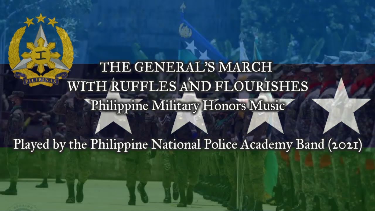 "The General's March (with ruffles and flourishes)" - Philippine ...