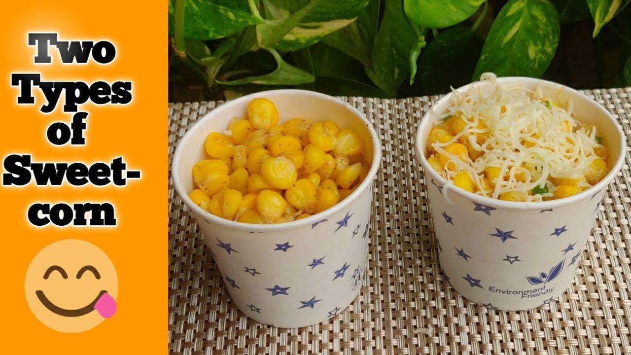 Classic butter sweetcorn, Chilli cheese sweetcorn recipe, Kids ...