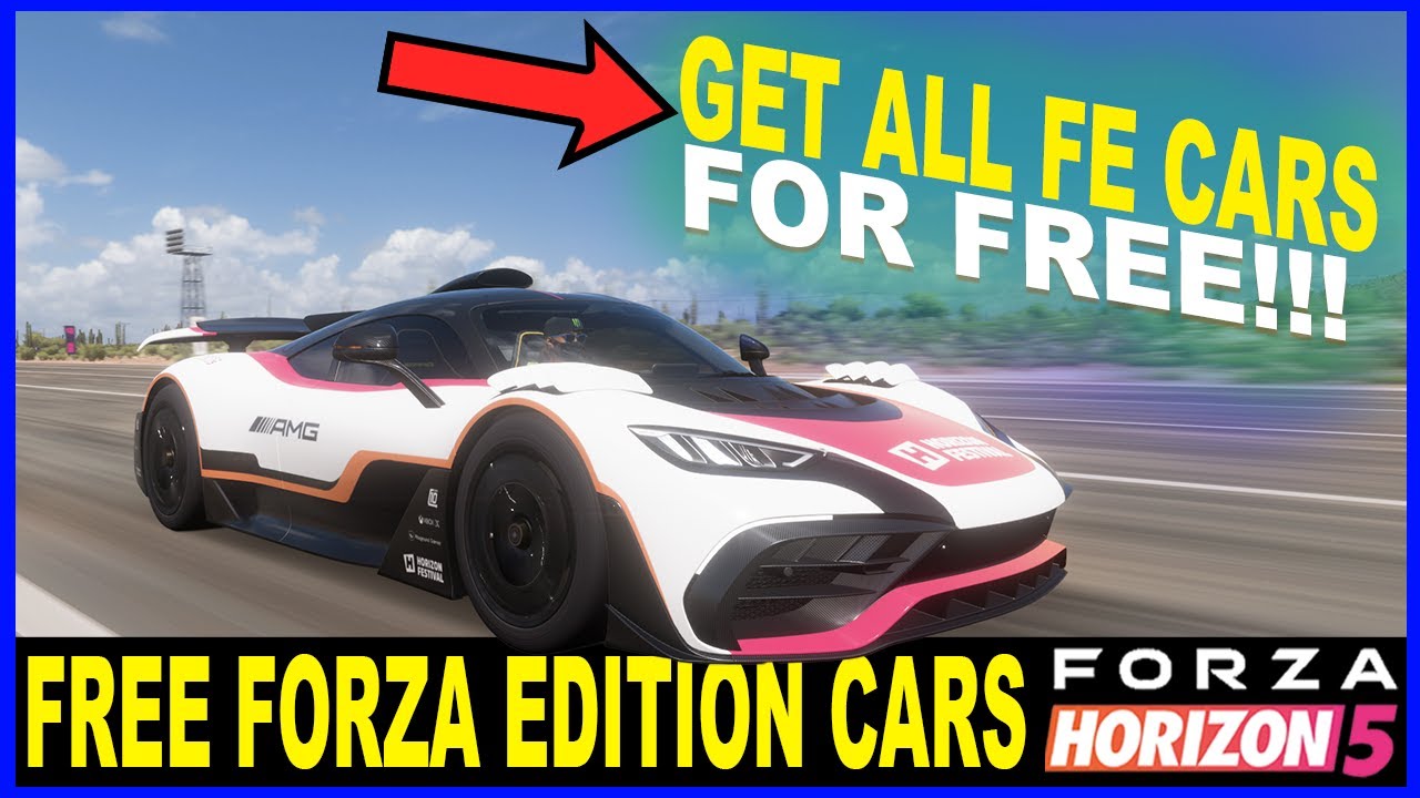 How to get and unlock all Forza Edition Limited Edition Cars List ...