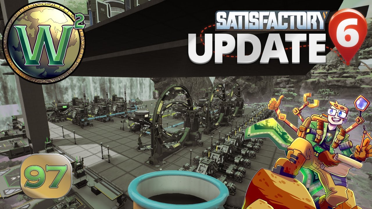 Satisfactory Update 6, Episode 97 - Let's Play, Stream - YouTube