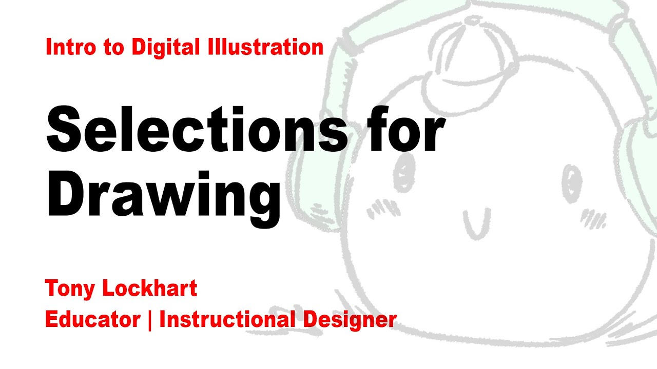 Selections for Drawing - YouTube