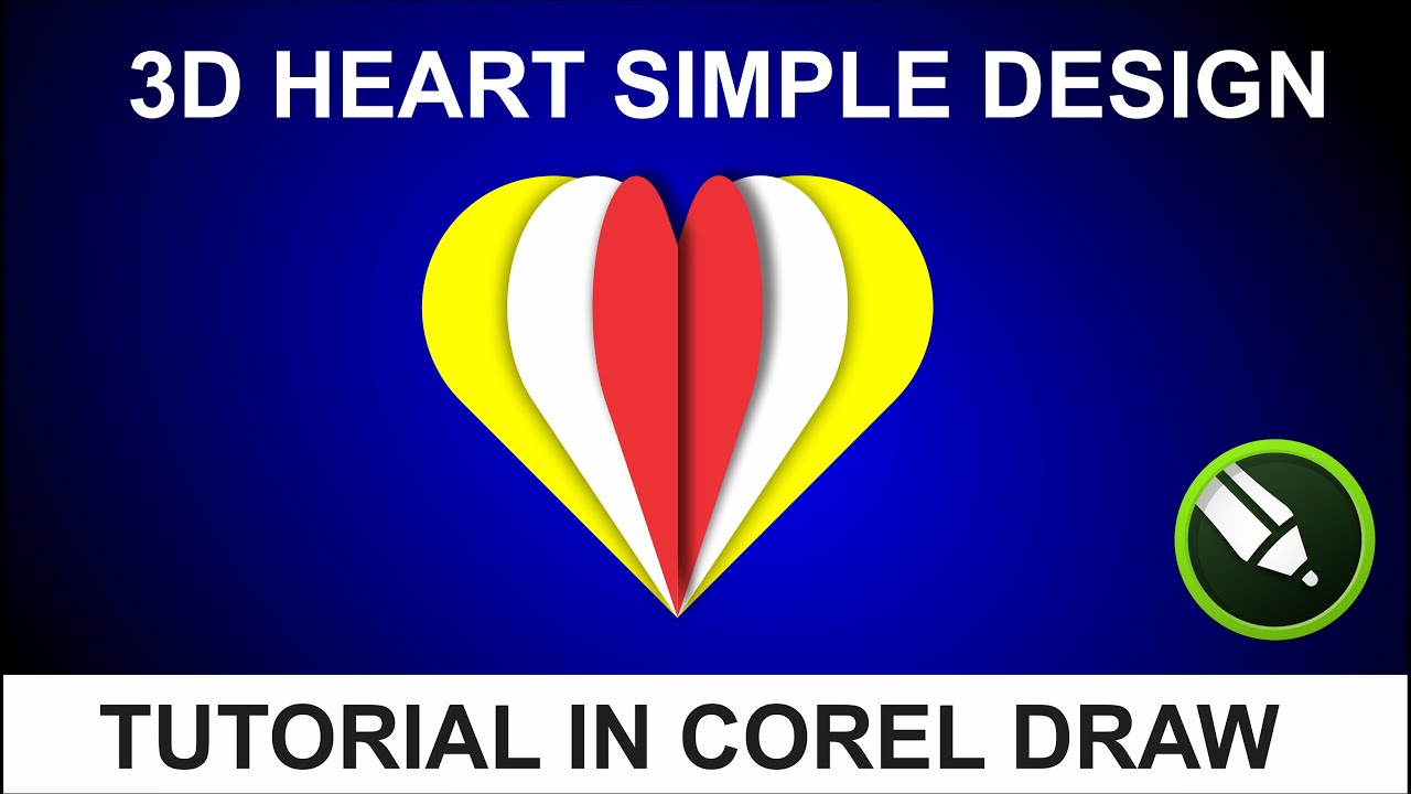 3D HEART SIMPLE LOGO DESIGN TUTORIAL TEMPLATE IN COREL DRAW - YouTube