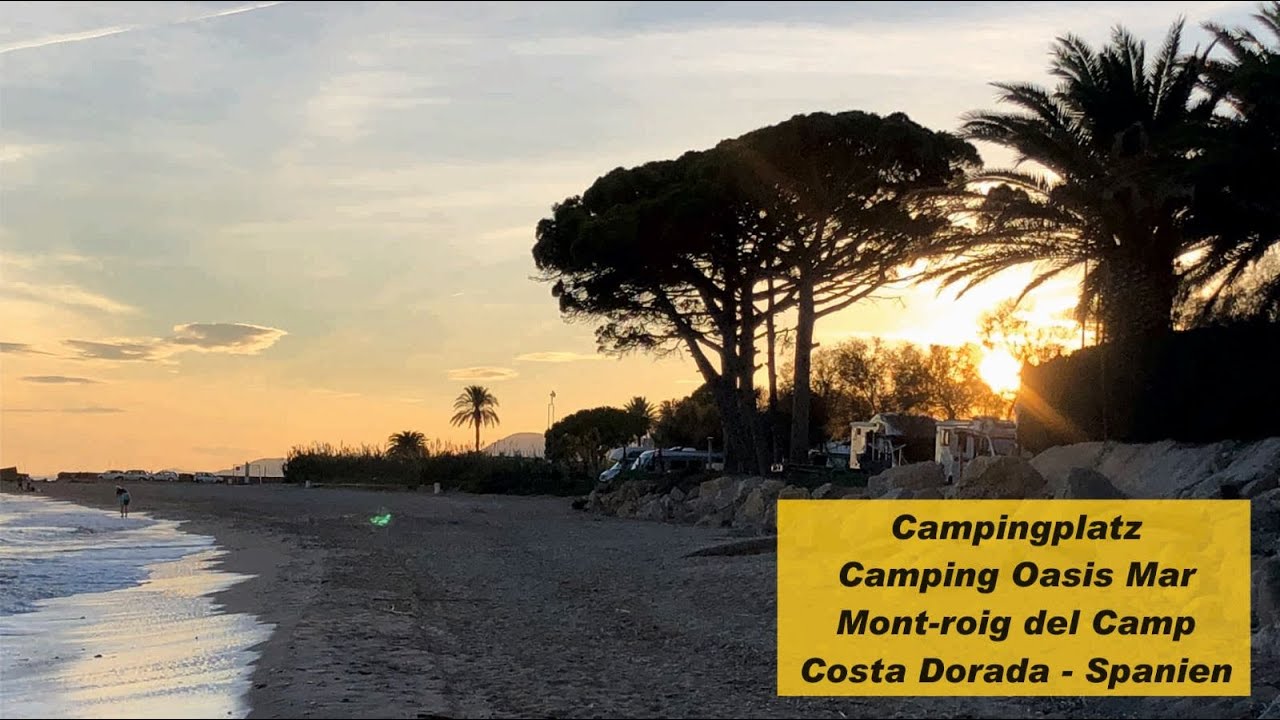 Camping Oasis Mar in Mont-roig del Camp - Costa Dorada (Spanien) - YouTube