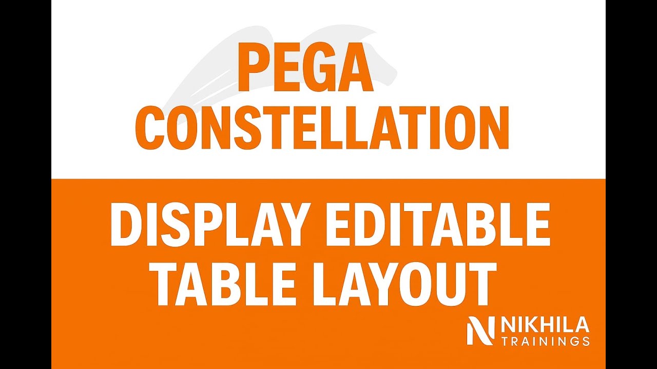 Pega Constellation:Dispaying Editable and selectable table layouts ...