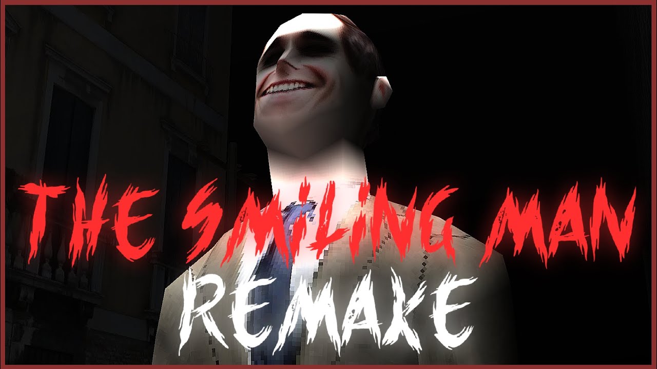 The Smiling Man: Remake (All Endings) - Indie Horror Game - No ...