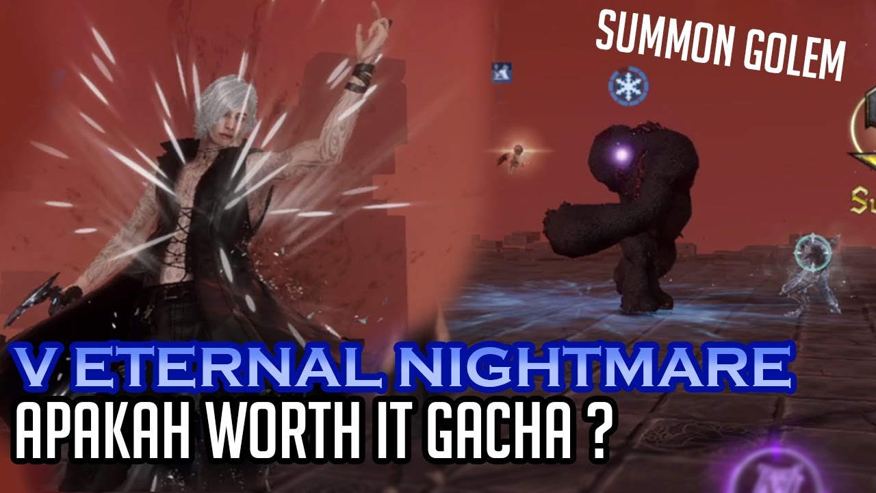 Review & Pertimbangan Gacha V Eternal Nightmare | DMC: Peak of Combat ...