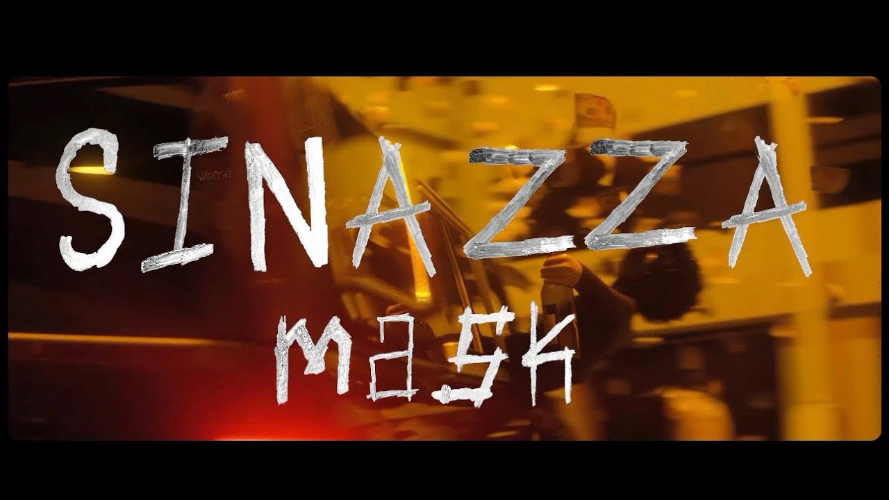 Sinazza - Mask (Official Lyric Video) - YouTube