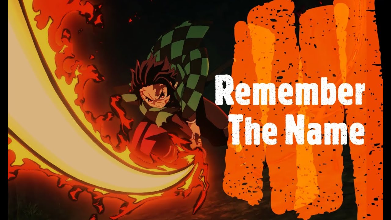 Demon Slayer | AMV | Remember The Name - YouTube