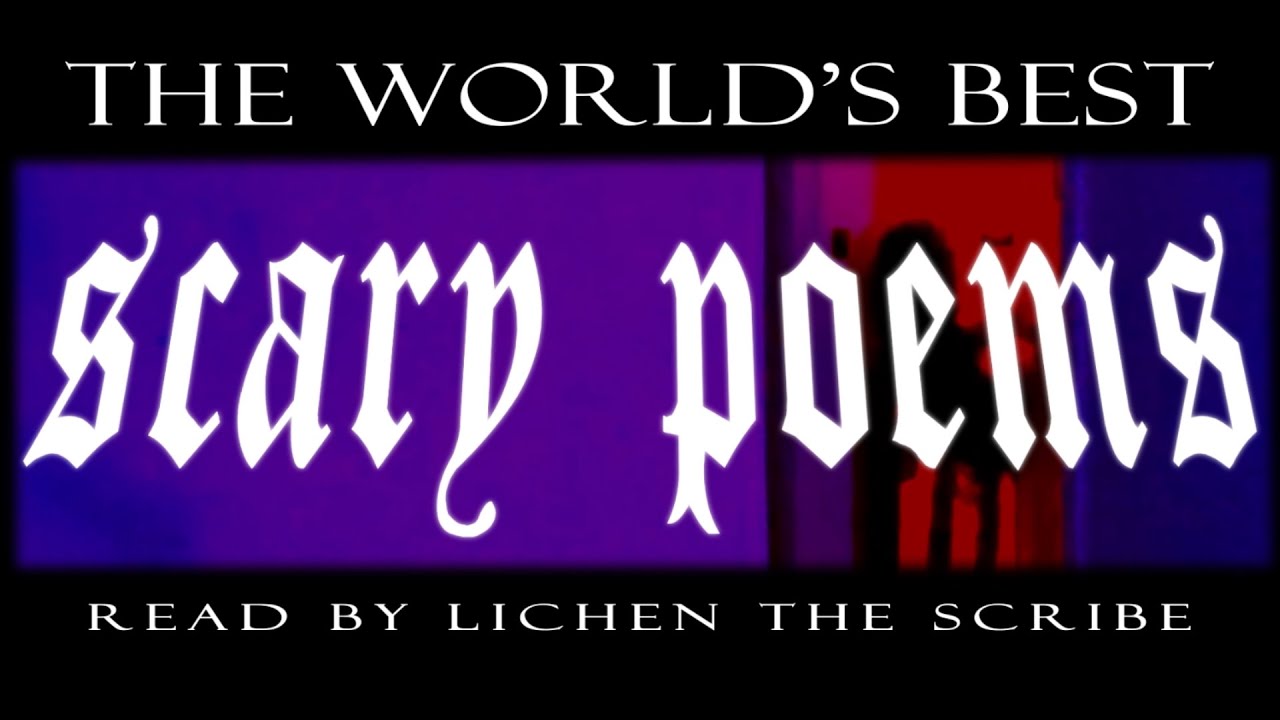 THE BEST SCARY POETRY OF ALL TIME! Six Spooky and Terrifying Poems ...