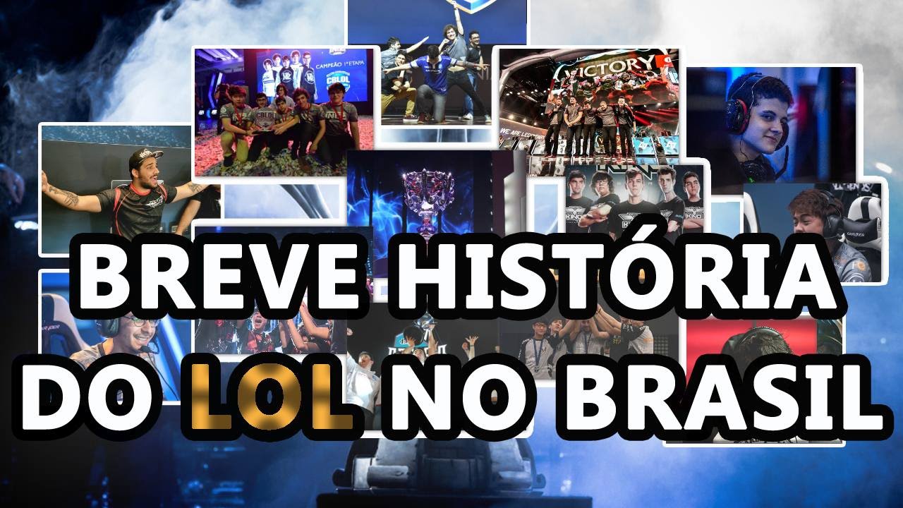 Uma breve história do LOL no BRASIL - LEGENDADO PT-BR - YouTube